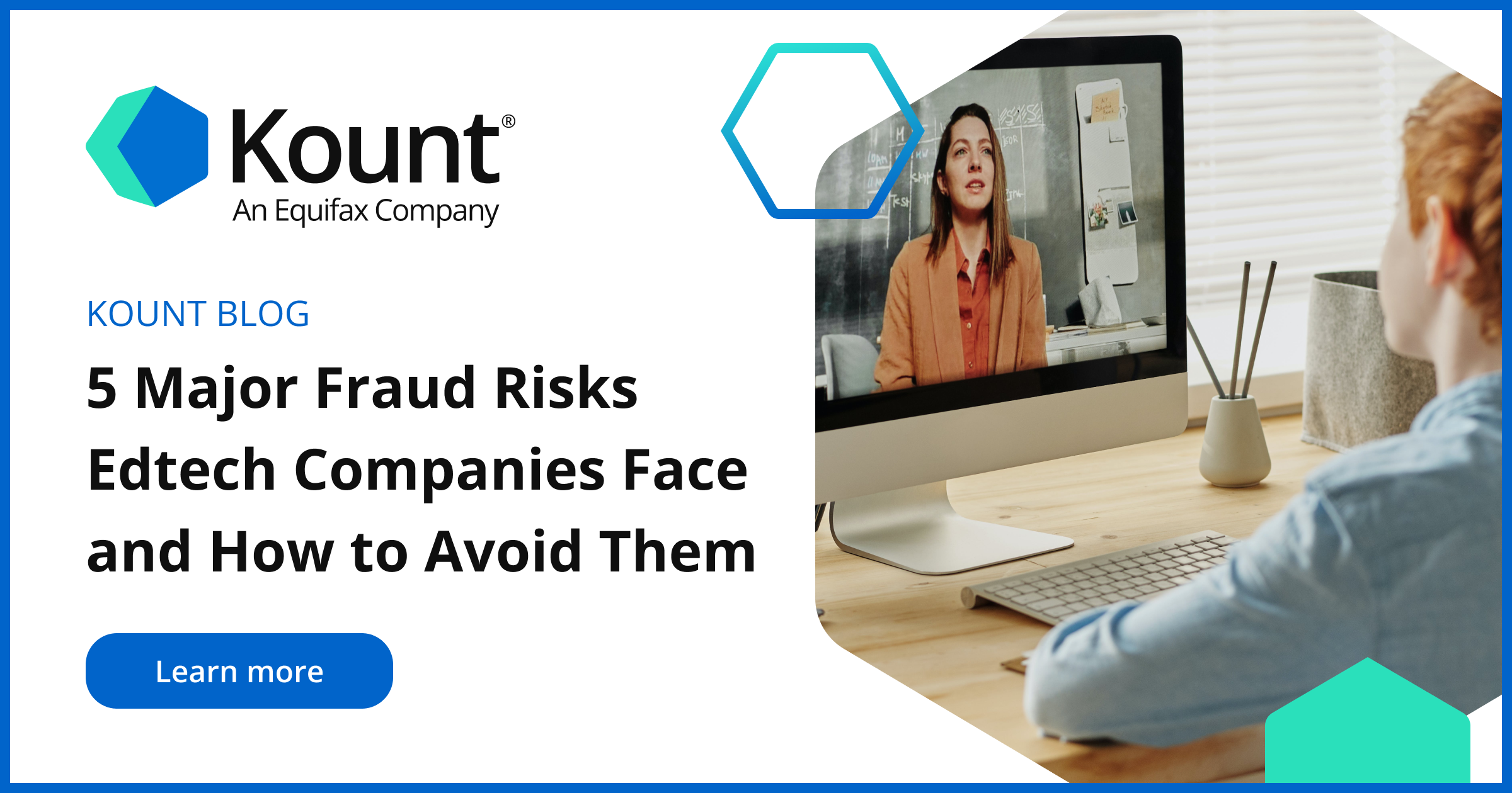 Edtech Business Owners: Avoid These 5 Major Fraud Risks